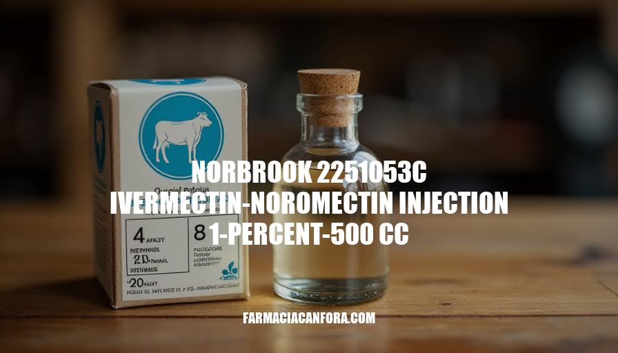 Norbrook 2251053C Ivermectin-Noromectin Injection 1-Percent-500cc: A ...