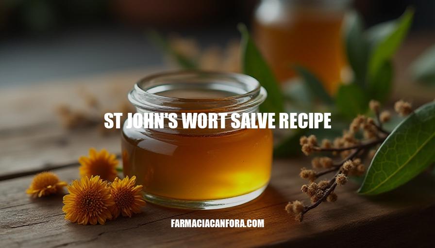 St John S Wort Salve Recipe Natural Healing For Skin Issues